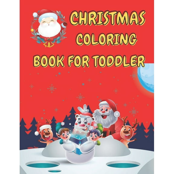 Christmas Coloring Book for Kids: Beautiful Pages to Color with Santa ...