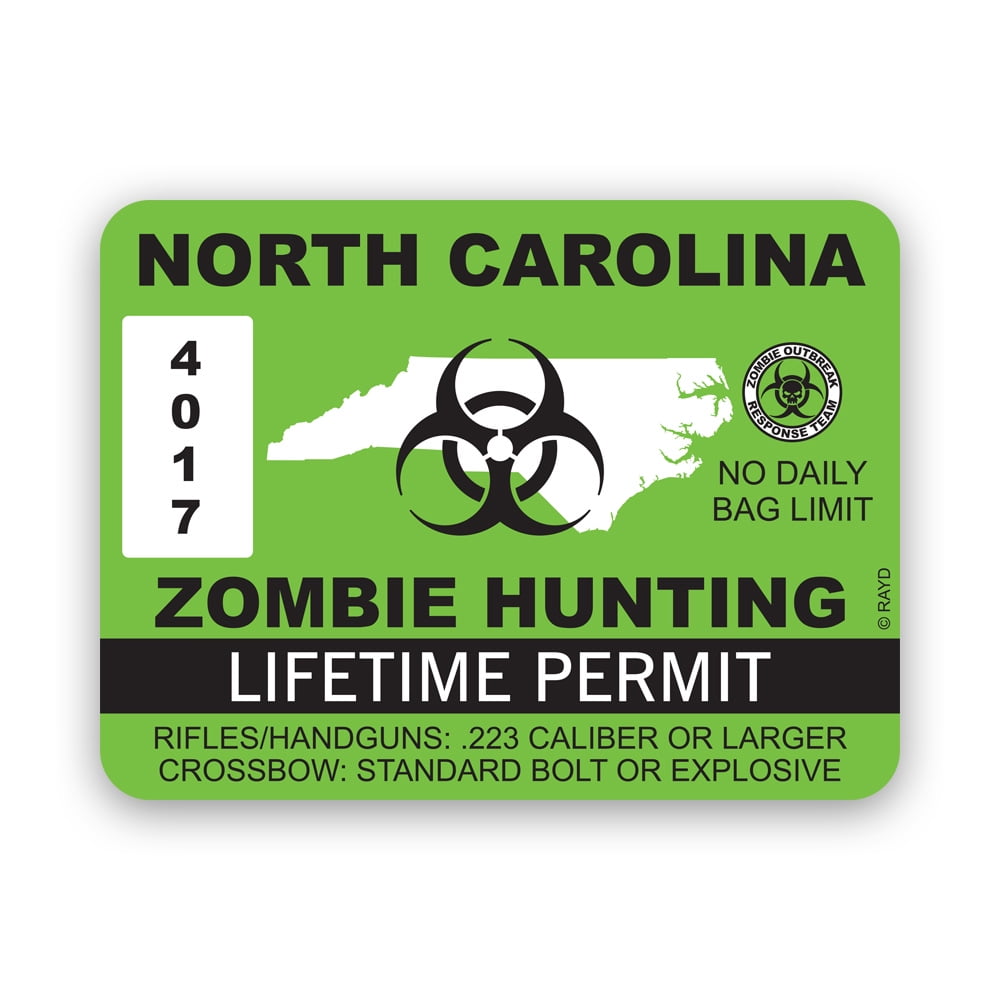 North Carolina Zombie Hunting Permit Sticker Decal - Self Adhesive ...