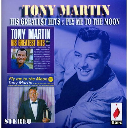 Tony Martin - His Greatest Hits / Fly Me to the Moon [CD] | Walmart Canada