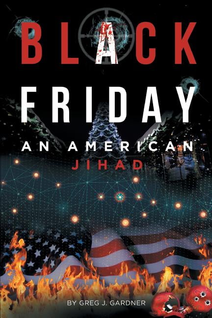 Black Friday : An American Jihad (Paperback) - Walmart.com