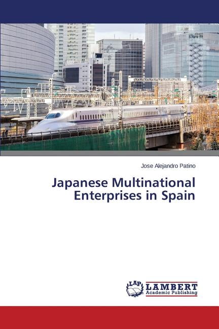 Japanese Multinational Enterprises in Spain (Paperback) - Walmart.com
