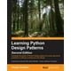 Learning Python Design Patterns Second Edition (Paperback) - Walmart.com