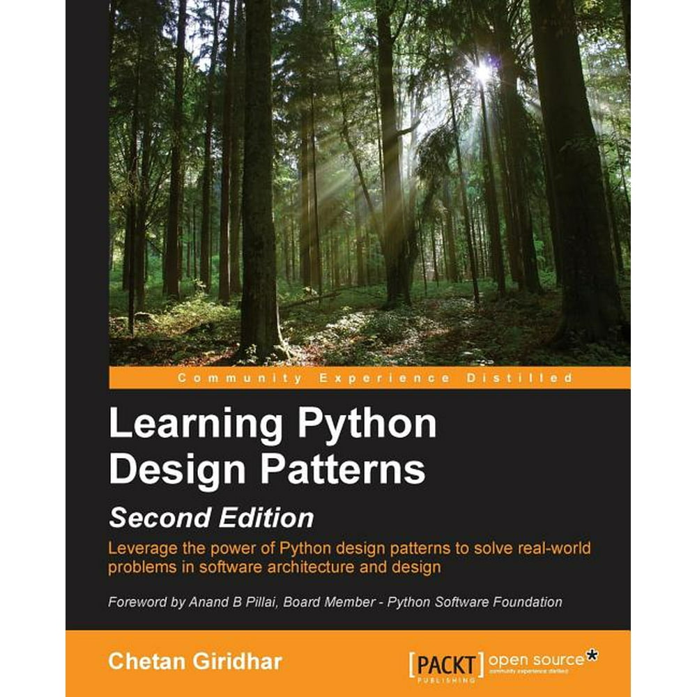 Learning Python Design Patterns Second Edition (Paperback) - Walmart ... Learning Python Design Patterns Second Edition (Paperback) - Walmart ...