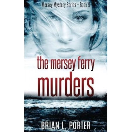 The Mersey Ferry Murders (Mersey Murder Mysteries) | Walmart Canada