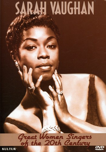 Great Women Singers of the 20th Century: Sarah Vaughn (DVD) - Walmart.com