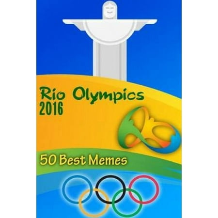 Rio Olympics 2016: 50 Best Memes: (Funny Memes, Best Memes) | Walmart ...