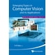 Computer Vision: Emerging Topics in Computer Vision and Its ...