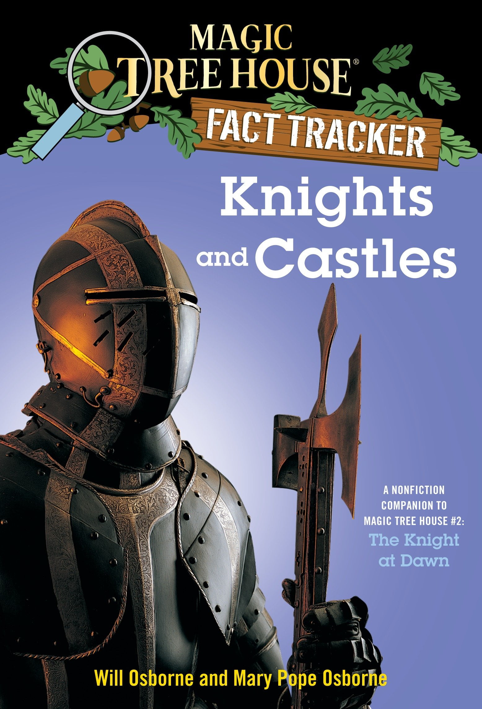 Knights and Castles : A Nonfiction Companion to Magic Tree House #2 ...