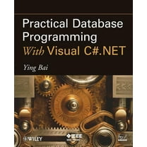 Practical Database Programming with Visual C#.Net, (Paperback) - Walmart.com