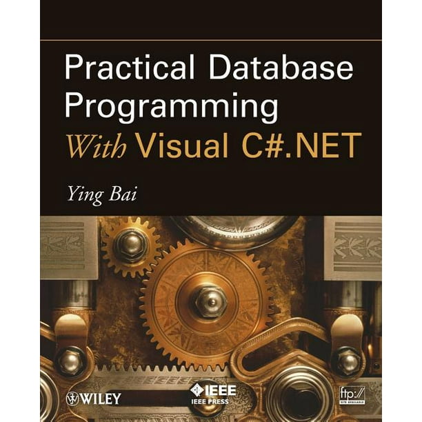 Practical Database Programming with Visual C#.Net (Paperback) - Walmart.com