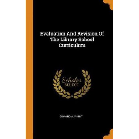 Evaluation and Revision of the Library School Curriculum | Walmart Canada