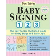 Signing Illustrated : The Complete Learning Guide (Paperback) - Walmart.com