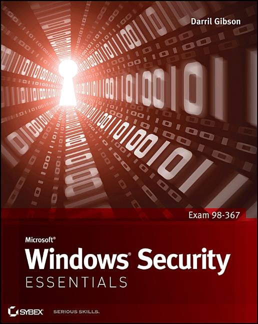 Essentials (John Wiley): Microsoft Windows Security Essentials ...
