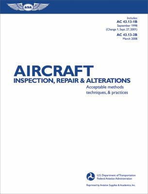 Pre-Owned Aircraft Inspection, Repair, and Alterations: Acceptable Methods, Techniques, and ...