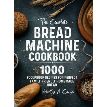 Bread: A Baker's Book of Techniques and Recipes (Hardcover) - Walmart.com
