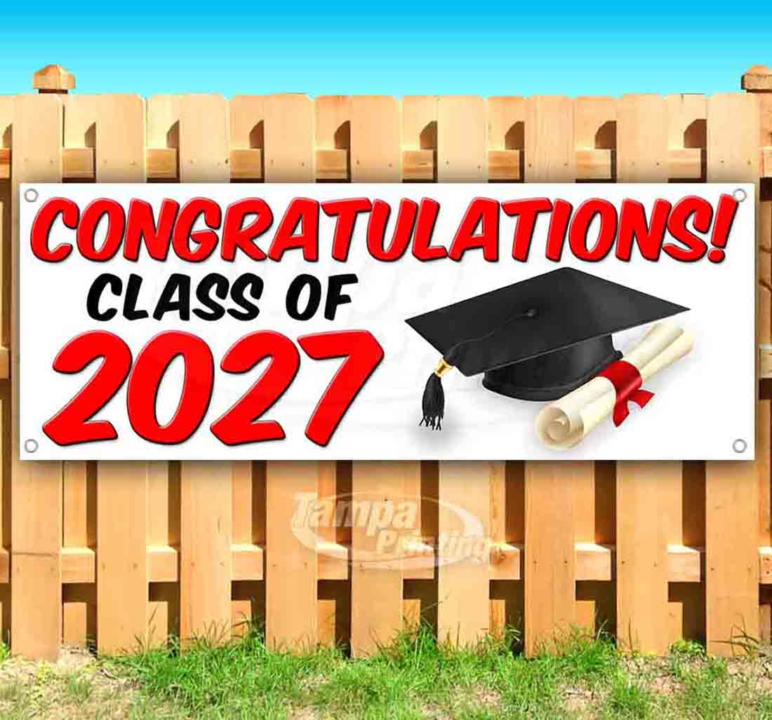 Congratulations! Class Of 2027 13 oz Vinyl Banner With Metal Grommets ...