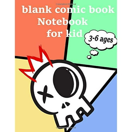 blank comic book Notebook for kid 3-6 ages: Templates For Drawing Comic ...