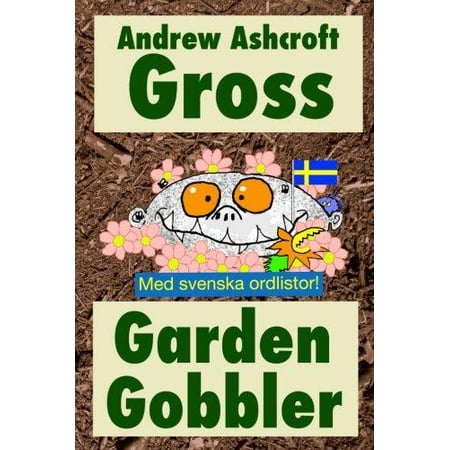 Gross Garden Gobbler (with Swedish Word-Lists) | Walmart Canada