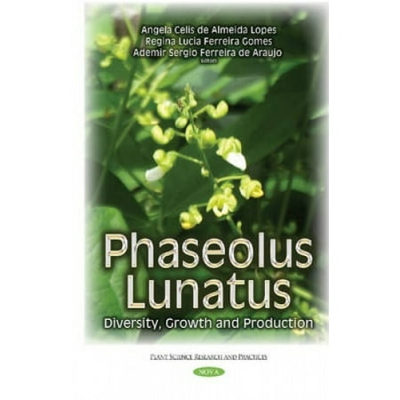 Phaseolus Lunatus: Diversity, Growth & Production | Walmart Canada