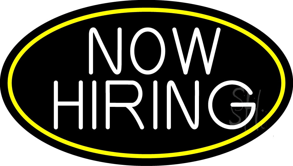 Now Hiring Bar Oval With Yellow Border LED Neon Sign 20 x 37 - inches ...