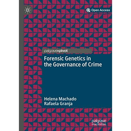 Forensic Genetics in the Governance of Crime | Walmart Canada