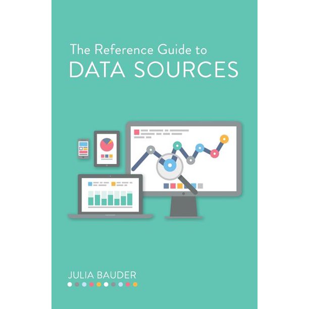 The Reference Guide to Data Sources (Paperback) - Walmart.com