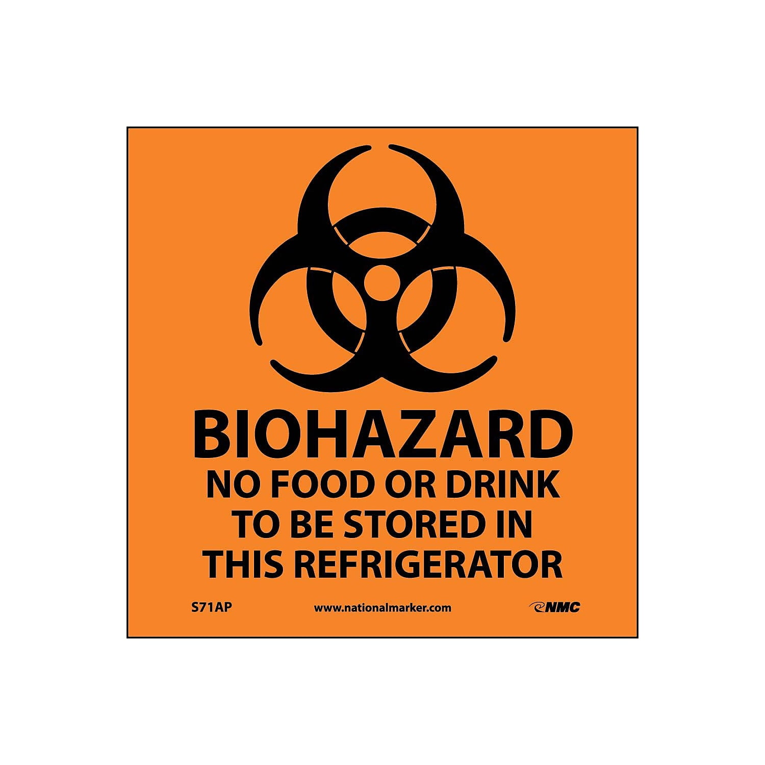 National Marker Biohazard No Food Or Drink . . .(Graphic); 4X4 Adhesive ...