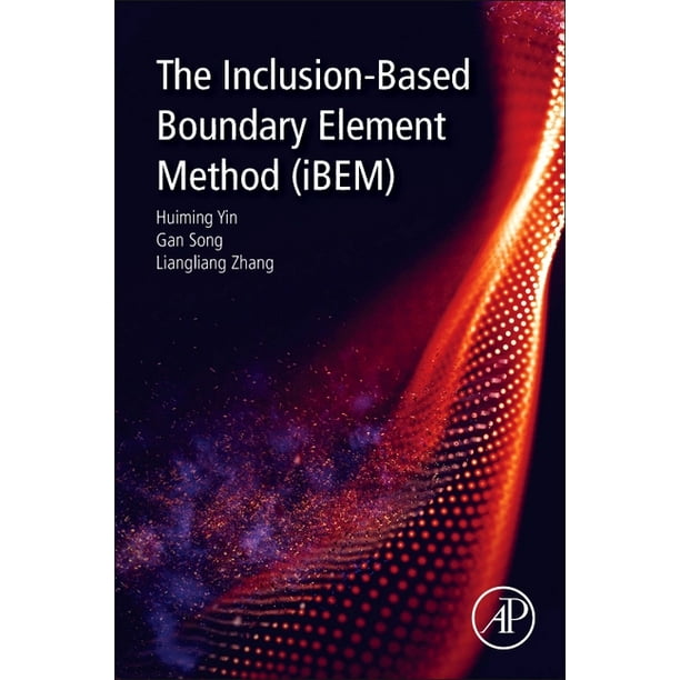 The Inclusion Based Boundary Element Method Ibem Paperback