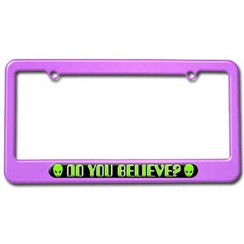 Alien Head Do You Believe, Sci Fi License Plate Tag Frame, Multiple ...