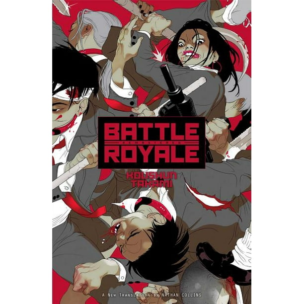Battle Royale (Novel): Battle Royale: Remastered (Paperback) - Walmart.com