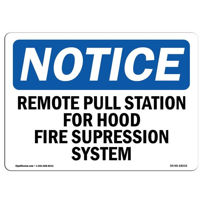 SignMission OS-NS-P-710-L-18032 OSHA Notice Sign - Remote Pull Station ...