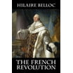The French Revolution (Paperback) - Walmart.com