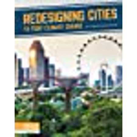 Redesigning Cities to Fight Climate Change (Fighting Climate Change ...