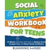 The Social Media Workbook for Teens : Skills to Help You Balance Screen ...