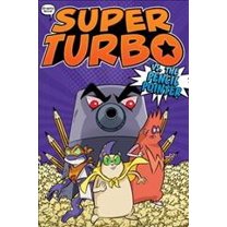 Super Turbo: The Graphic Novel: Super Turbo Protects the World (Series ...