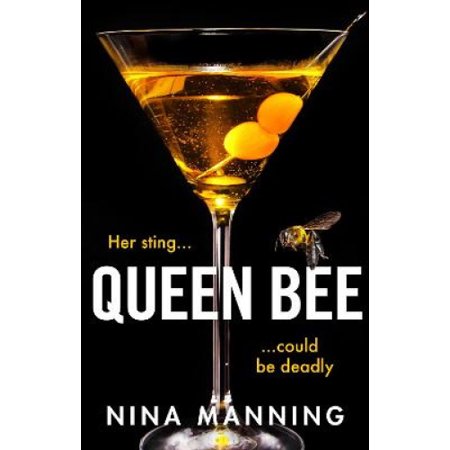Queen Bee: A brand new addictive psychological thriller from the author ...