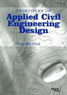 Pre-Owned Principles of Applied Civil Engineering Design (Paperback ...