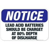 Lead Acid Batteries Should Be Charged At 80% Depth Of Discharge Sign ...
