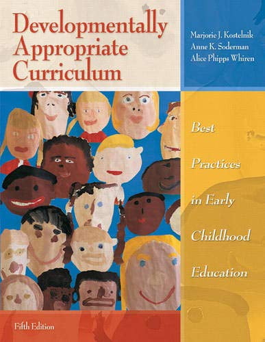 Pre-Owned Developmentally Appropriate Curriculum: Best Practices in ...