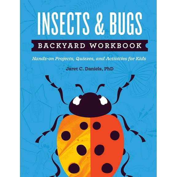 Ceasar the Backyard Bug Detective : An Interactive Guide About Insects ...