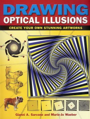Pre-Owned Drawing Optical Illusions: Create Your Own Stunning Artworks ...