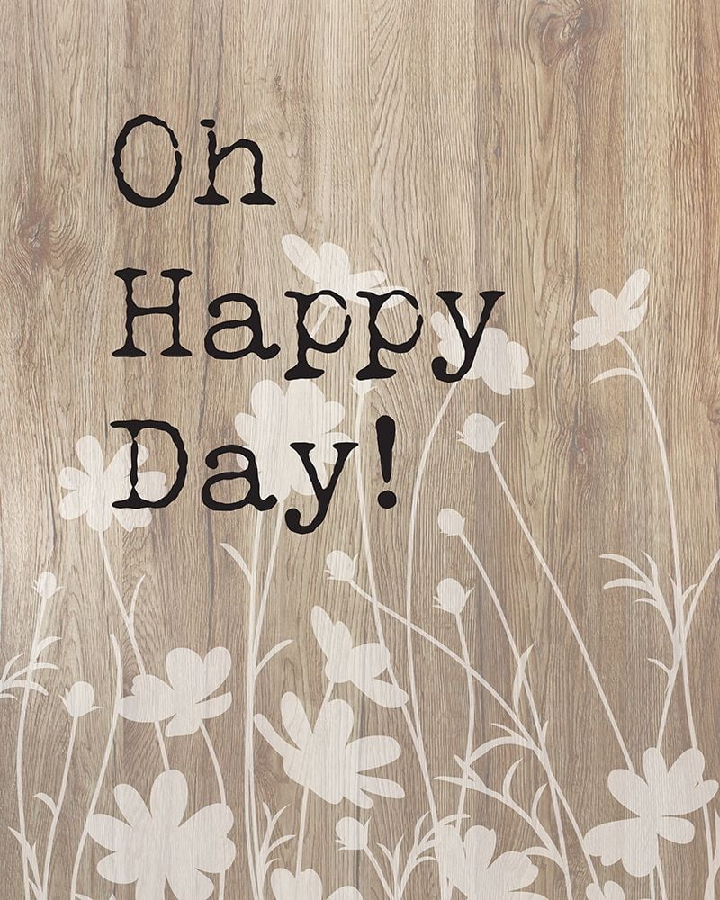 Oh Happy Day! Poster Print by Bella Dos Santos (18 x 24) - Walmart.com