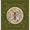 365 Days of Stitches: How to Create a Personal Embroidery Journal ...