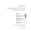 PLC Controls with Structured Text (ST), V3: IEC 61131-3 and best ...