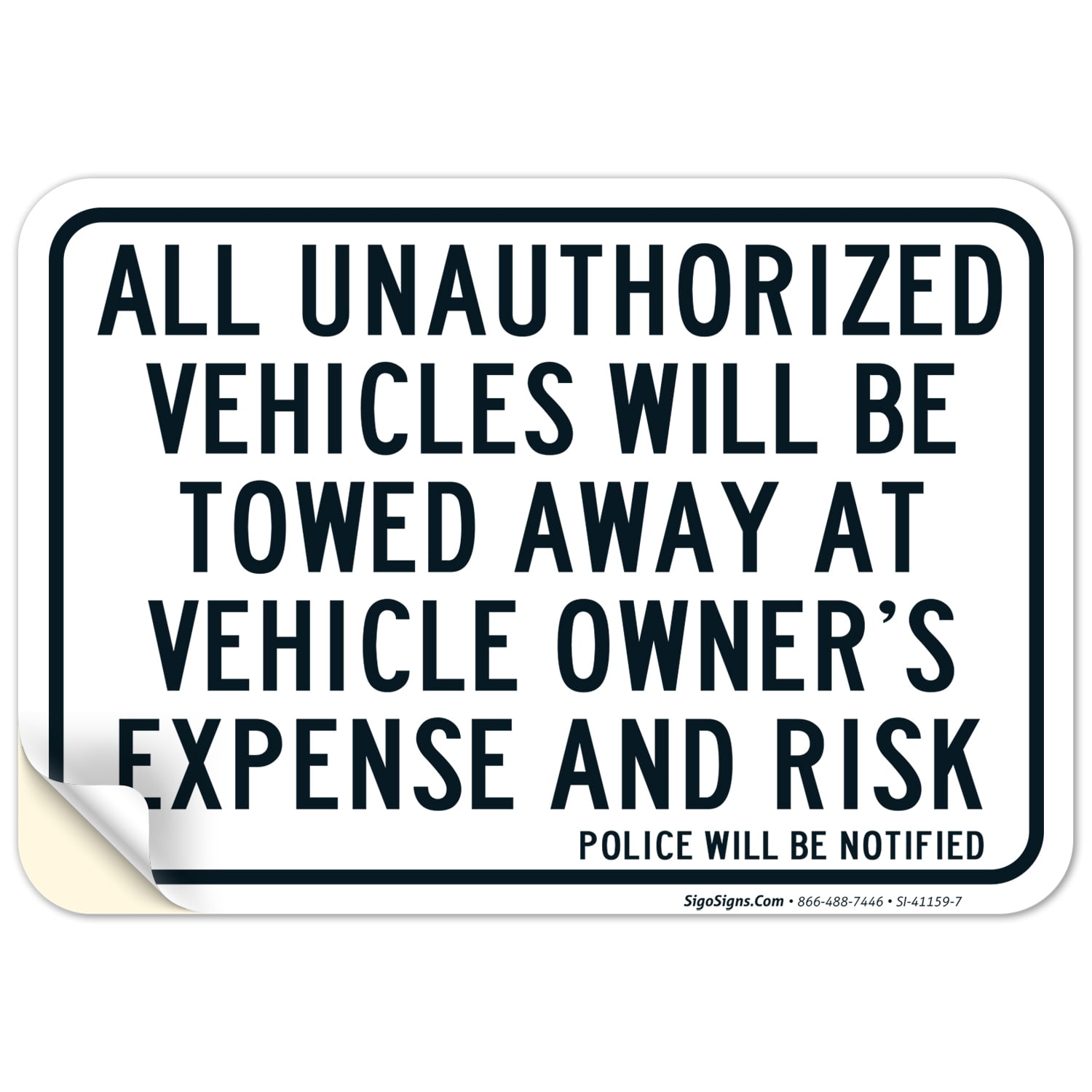 All Unauthorized Vehicles Will Be Towed Sign, 10x7 Vinyl Sticker ...