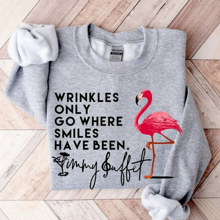 Jimmy Buffett Flamingos Wrinkles Only Go Where Smiles Have Been Shirt,