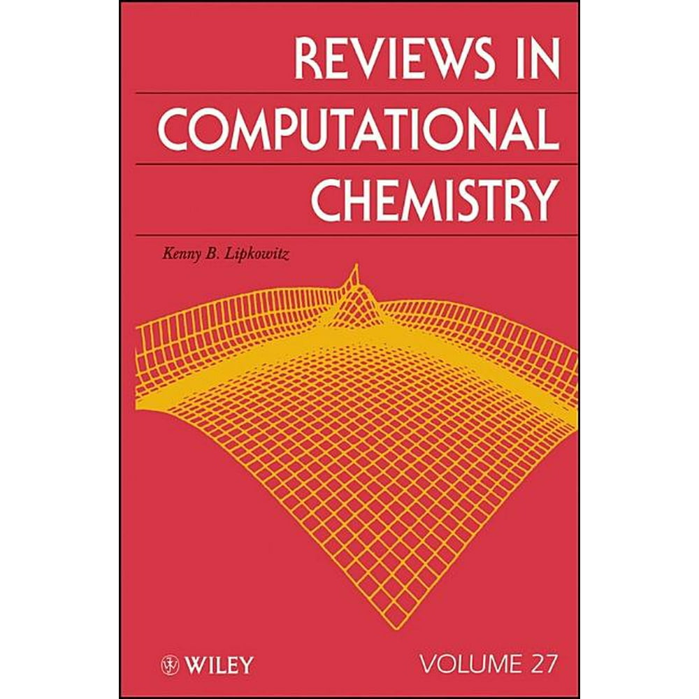 Reviews In Computational Chemistry Reviews In Computational Chemistry Series 52 Edition 2