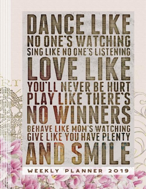 Weekly Planner 2019: Inspirational Calendar Journal for Girls and Women ...