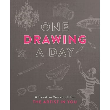 365 Days of Drawing : Sketch and Paint Your Way Through the Creative ...