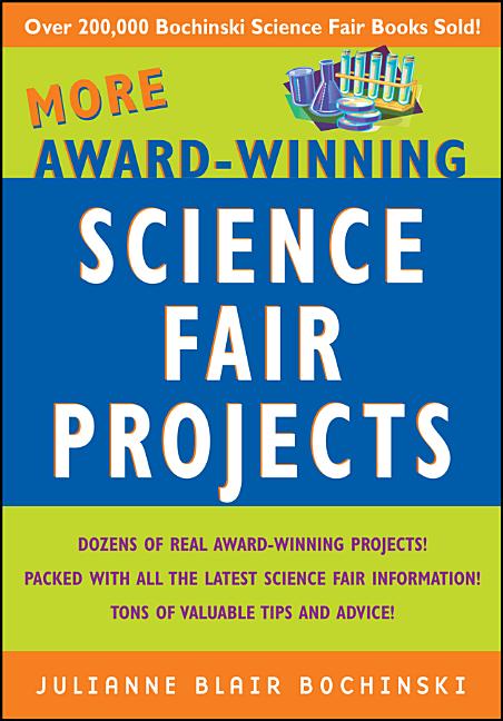 More Award-Winning Science Fair Projects (Paperback) - Walmart.com ...